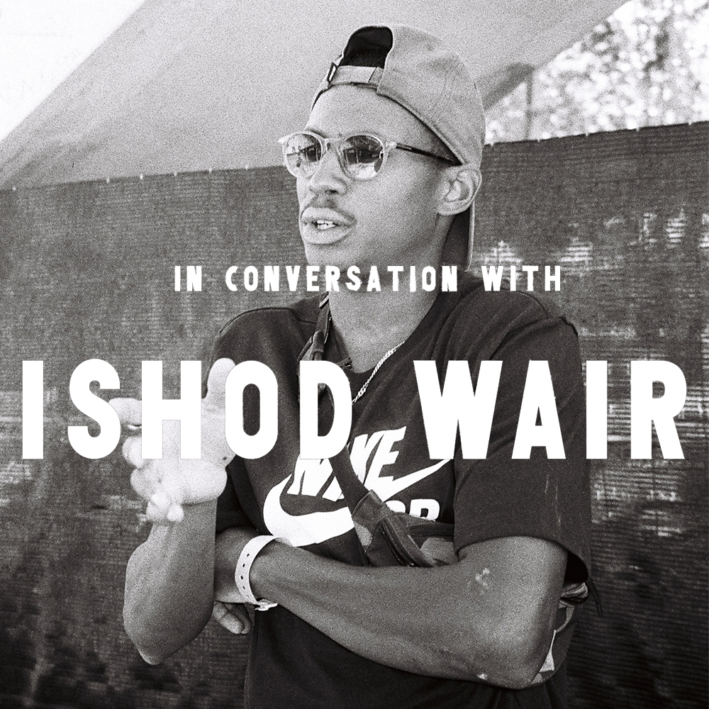 In Conversation with Ishod Wair — Wasted Talent Magazine