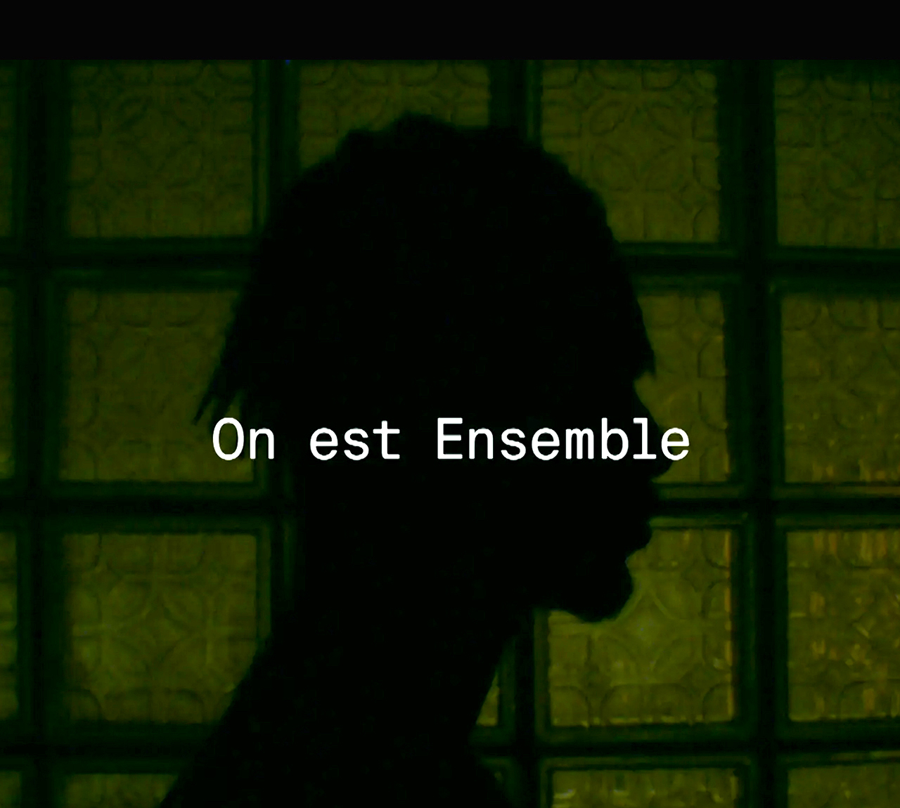 On est Ensemble — Wasted Talent Magazine
