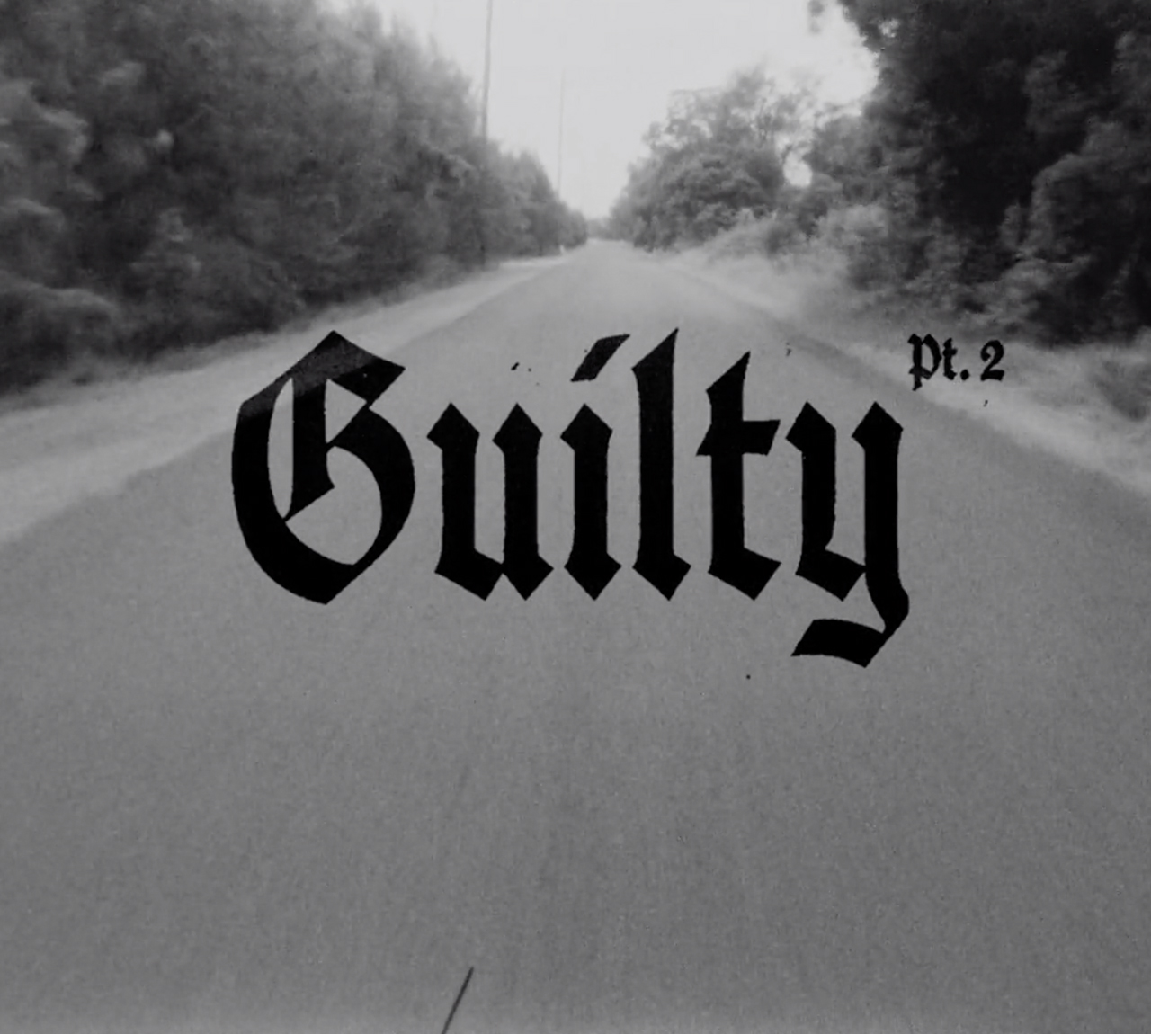 GUILTY II — Wasted Talent Magazine